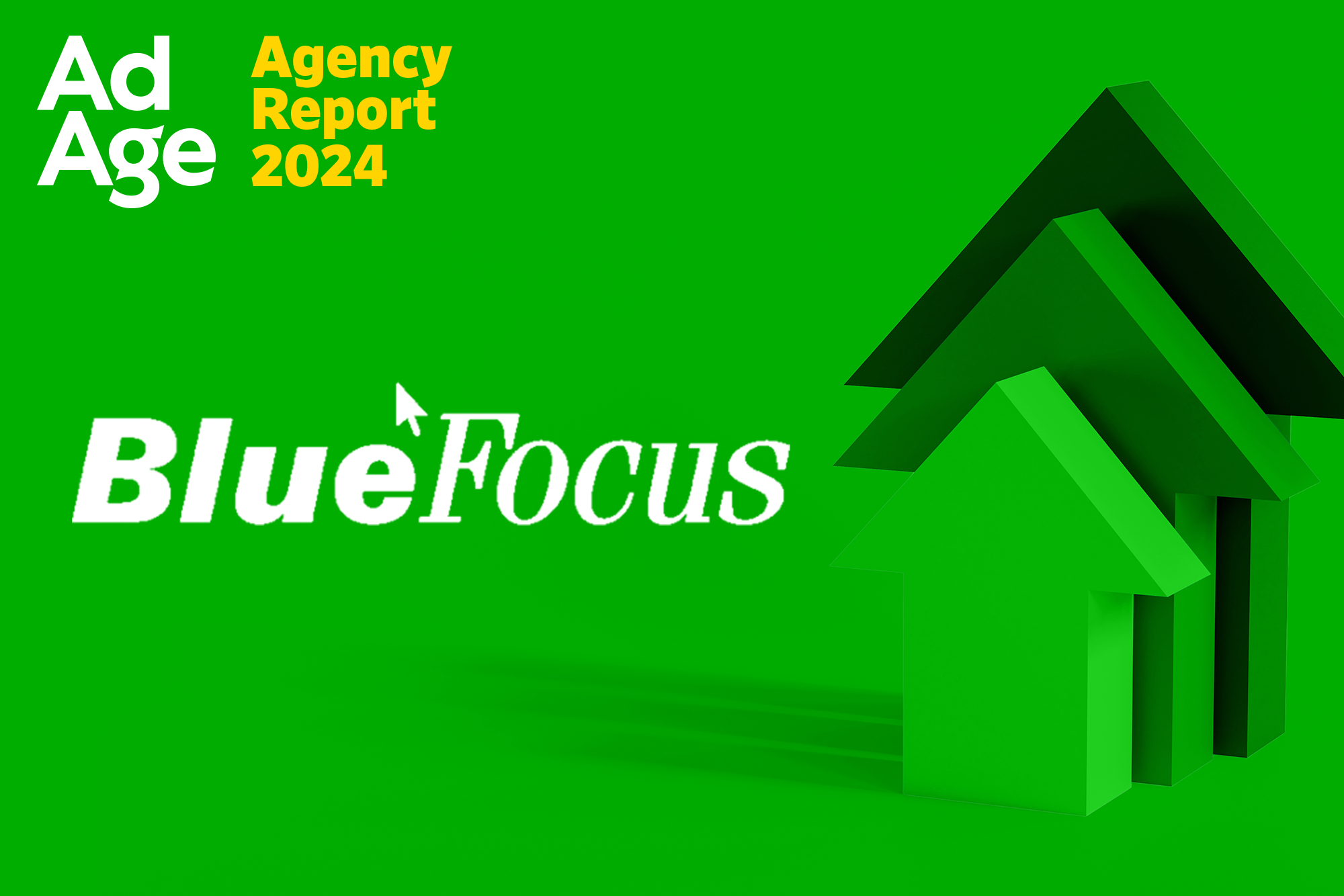 BlueFocus—Agency Report 2024 | Ad Age
