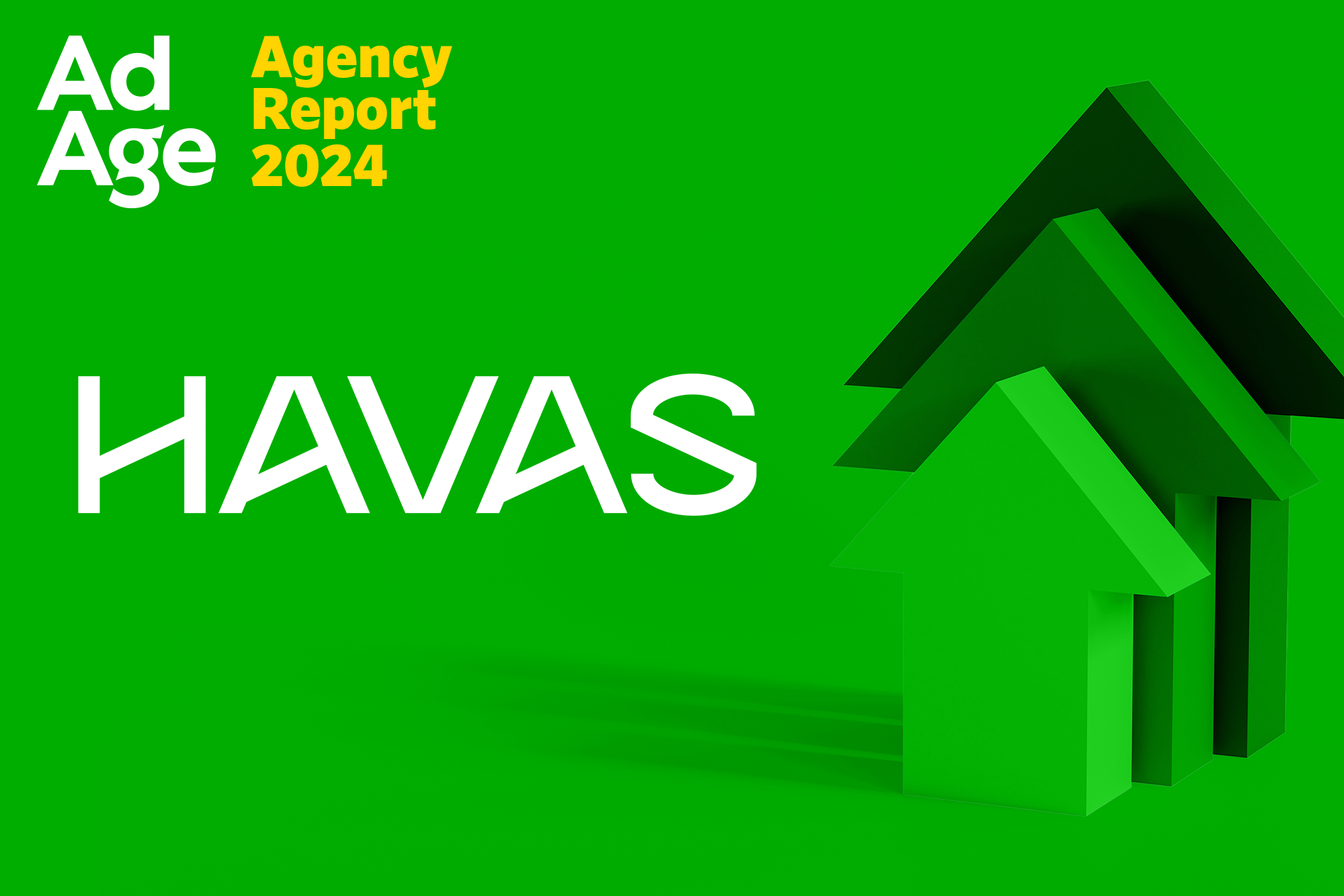 Havas—Agency Report 2024 | Ad Age