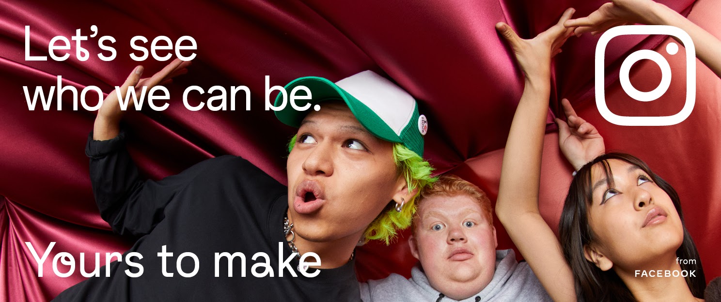 Instagram ad says identity is 'yours to make' | Ad Age