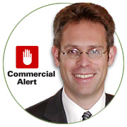 Commercial Alert's Gary Ruskin Deplores the Growing 'Infomercial ...