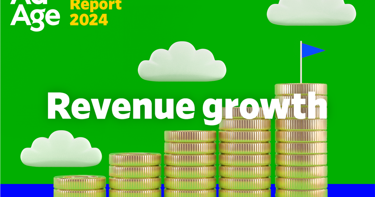 Agency Report 2024: Revenue growth | Ad Age Data News