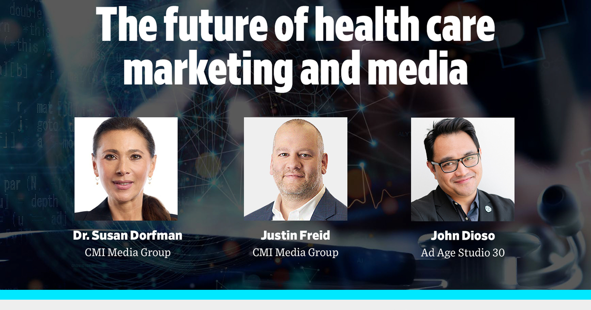 Watch: The future of health care marketing and media | Ad Age Events