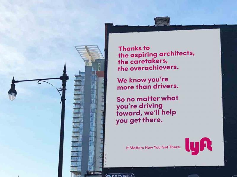 Lyft Thanks Its Drivers in Outdoor Campaign by W&K | Ad Age