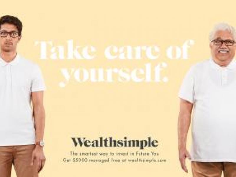 Wealthsimple: Take Care of Yourself | Ad Age