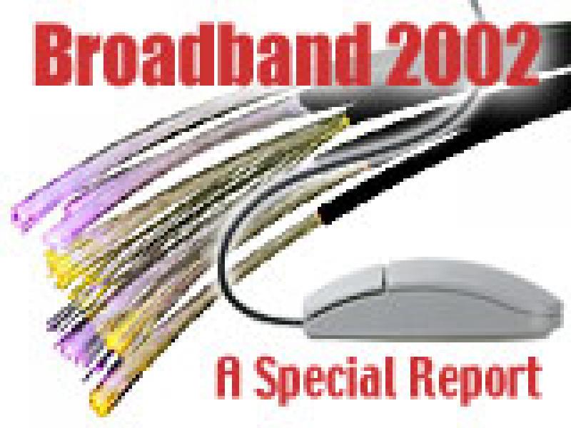 BROADBAND 2002: SHOWING SIGNS OF LIFE | Ad Age