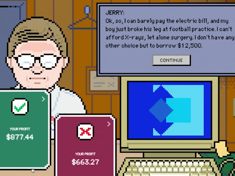 Swindle customers as a shady loan shark in this financial literacy game ...
