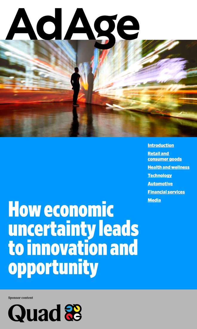 How economic uncertainty leads to innovation and opportunity | Ad Age