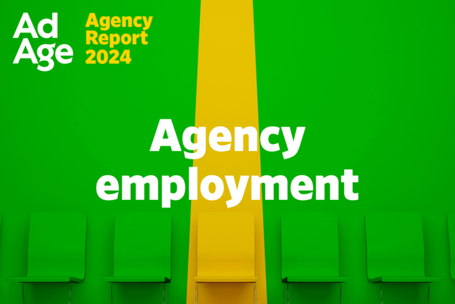 Agency Report 2024: Agency employment | Ad Age Data News