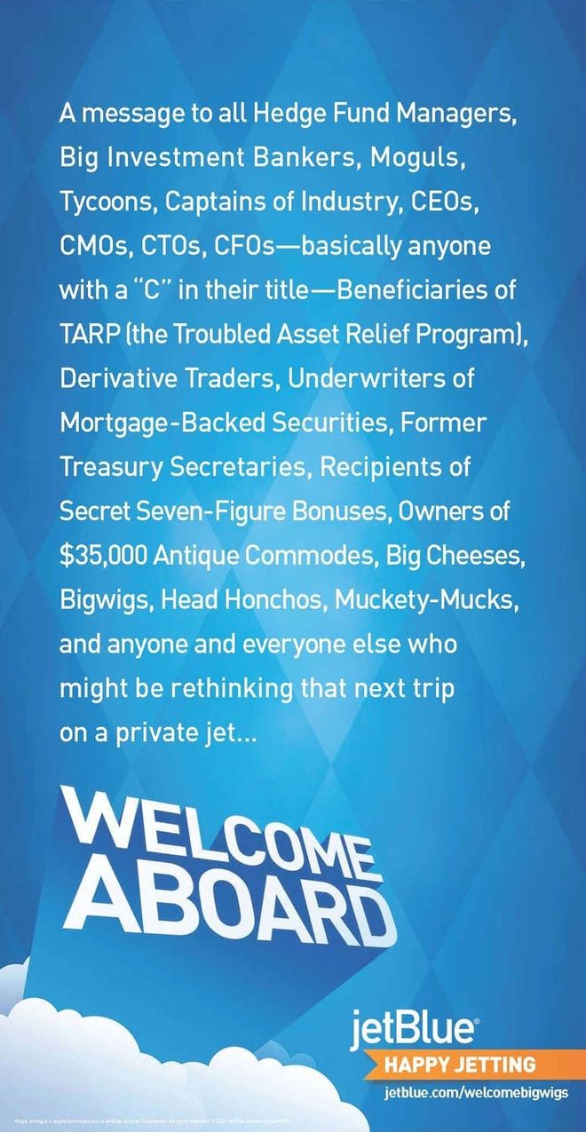 JetBlue : Welcome Bigwigs | Ad Age
